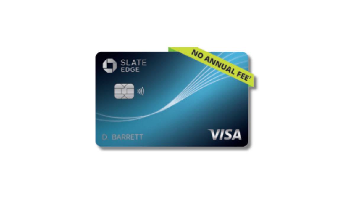 Apply for Chase Slate Edge® Credit Card: Branch or Online! - More Net Cash